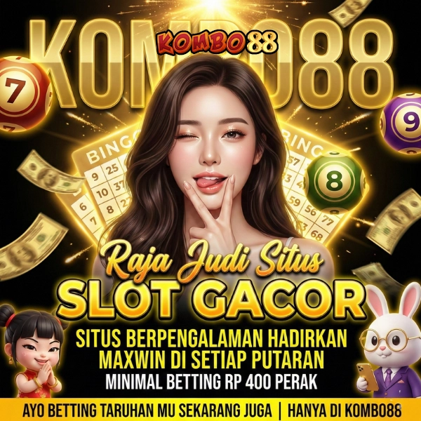 KOMBO88 ⚡️Rajanya Slot Gacor Situs Berpengalaman Hadirkan Maxwin Di ...